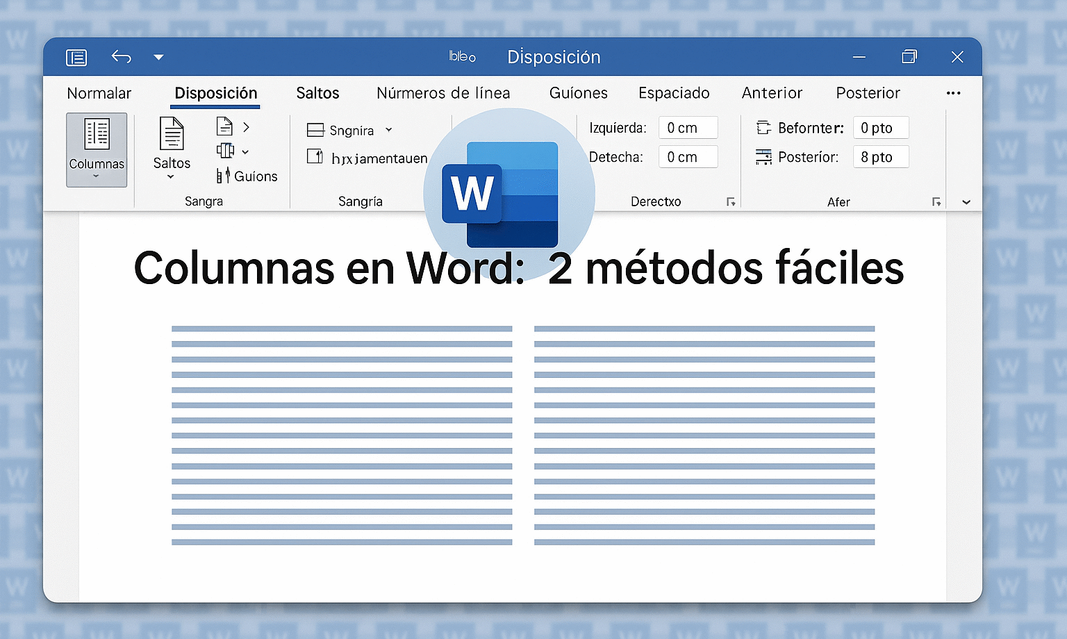 Columnas En Word: 2 Métodos Fáciles Para Un Diseño Perfecto.