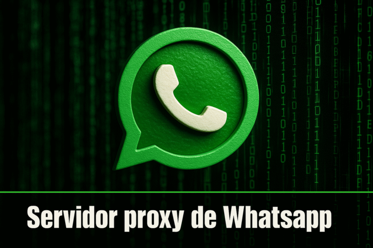 WhatsApp Proxy Server: How to Use It Easily in 7 Steps 🔒